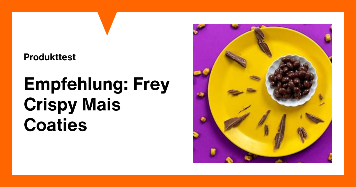 Empfehlung: Frey Crispy Mais Coaties | Produkttester gesucht | Migros ...