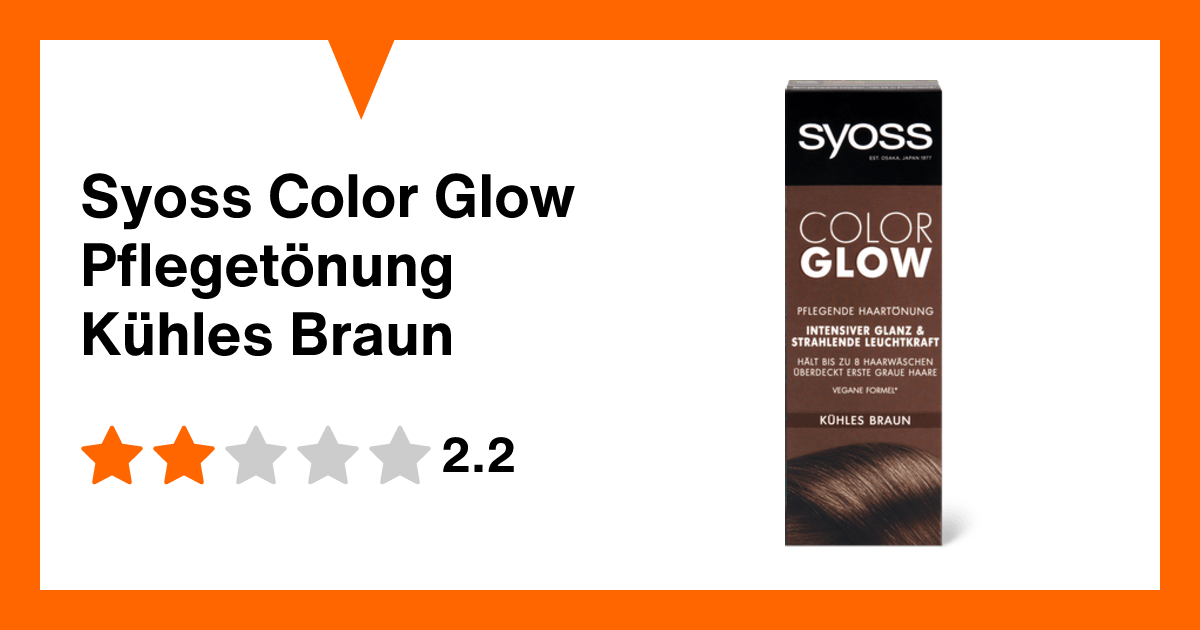 Syoss Color Glow Kühles Braun | Migros Migipedia