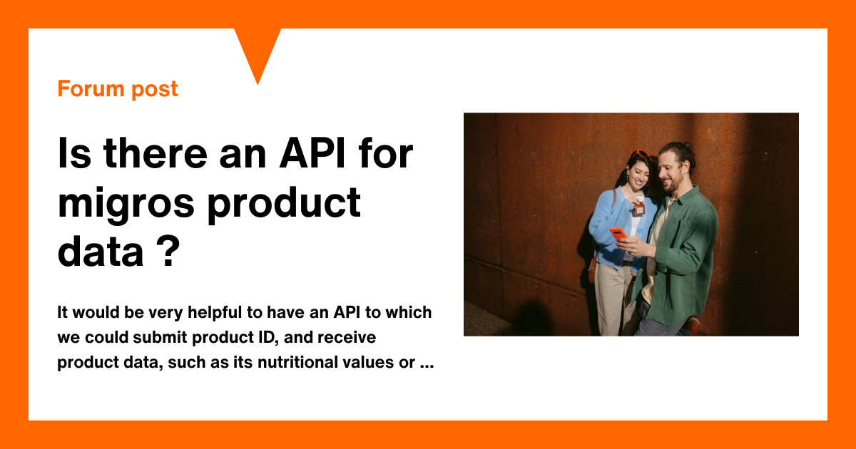 Is there an API for migros product data ? | Migipedia | Forum | Migros ...