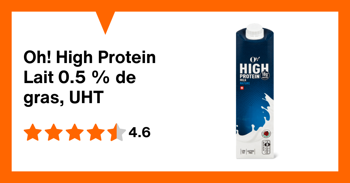 Oh! High Protein Lait 0.5 % de gras, UHT | Migros Migipedia